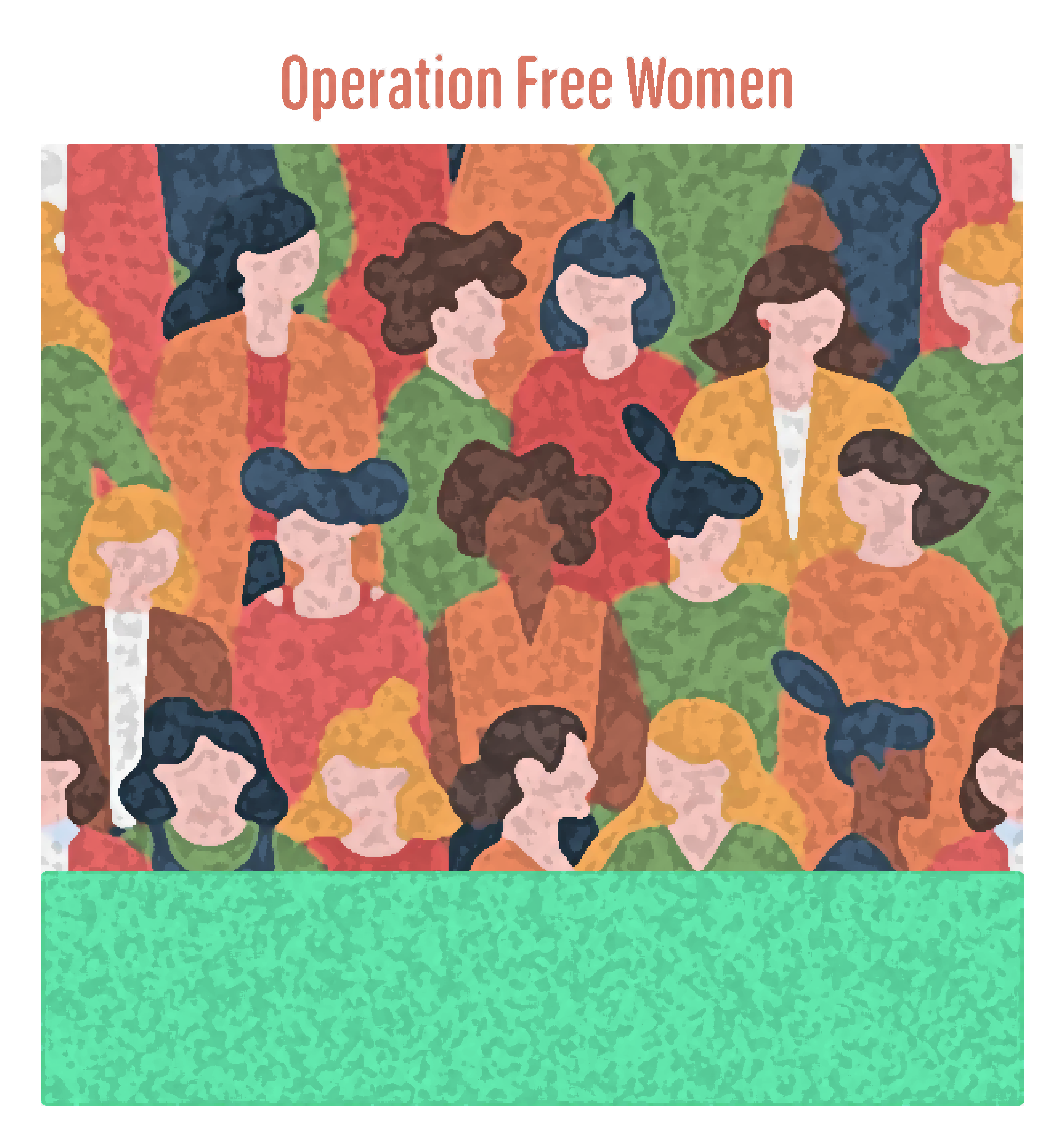 Operation Free Women – Preserving Women's Rights of Abortion through ...